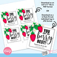 EDITABLE - You are the Berry Best - Strawberry Appreciation Gift Tag ...