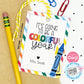 EDITABLE Back to School Gift Tag - It's Going to be a Colorful Year ...
