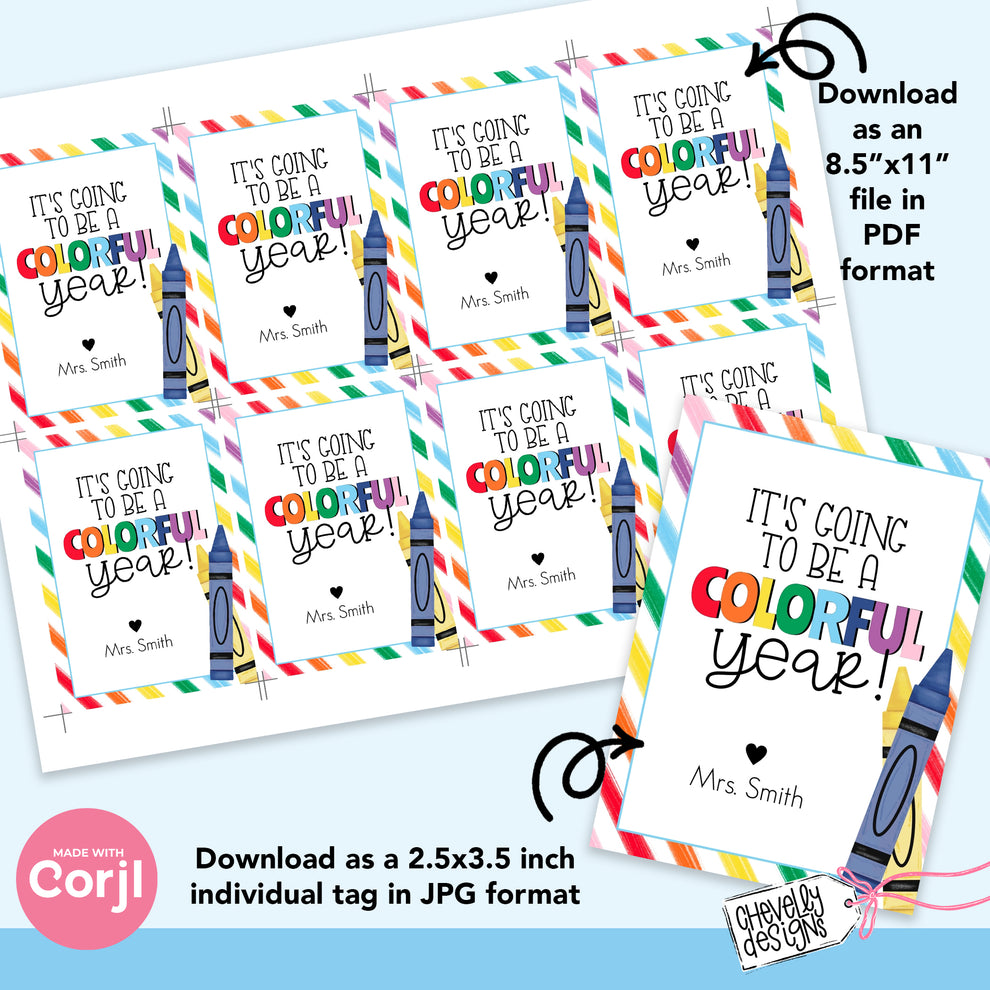 EDITABLE Back to School Gift Tag - It's Going to be a Colorful Year ...