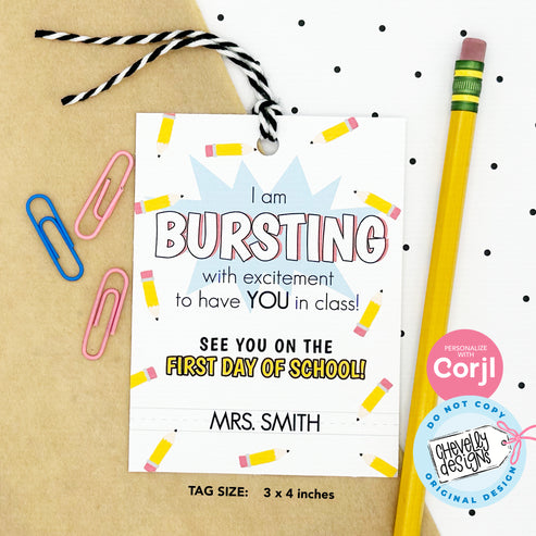 EDITABLE Back to School Gift Tag - Bursting with Excitement to have Yo ...