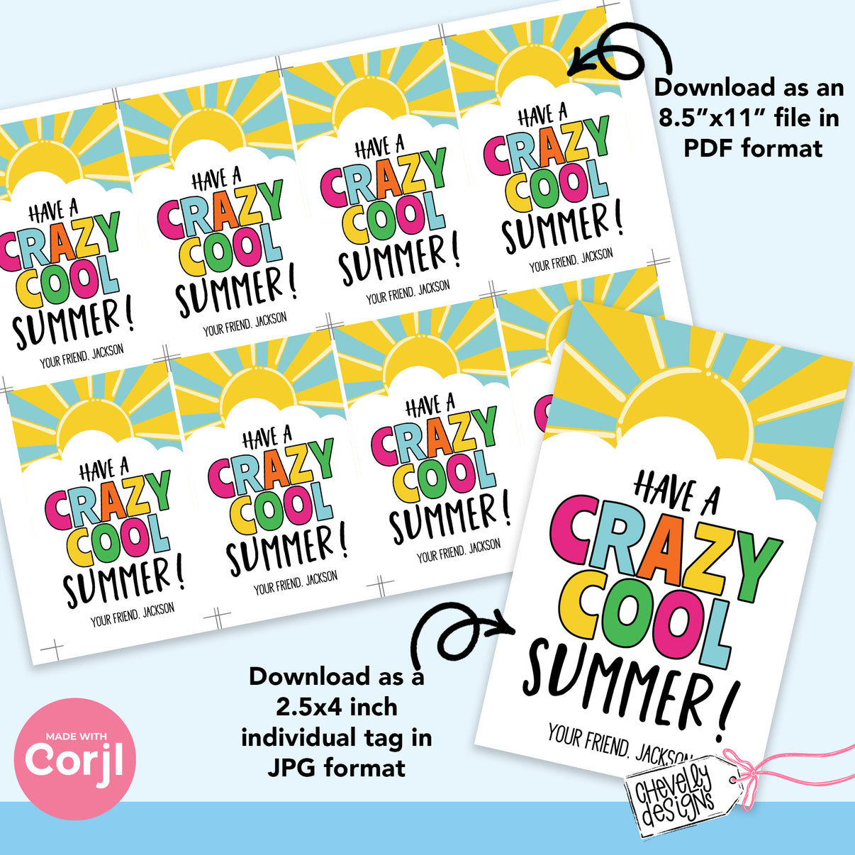 Editable End of School Student Gift Tags - Have a Crazy Cool Summer ...