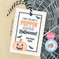 EDITABLE - Poppin Halloween Gift Tags - Printable Digital File ...
