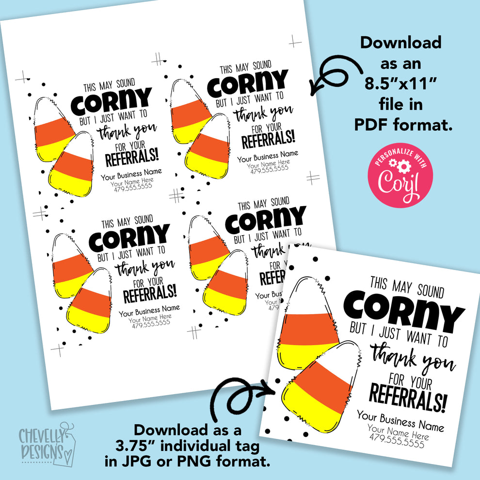 EDITABLE - This May Sound Corny - Halloween Candy Corn Referral Gift T ...