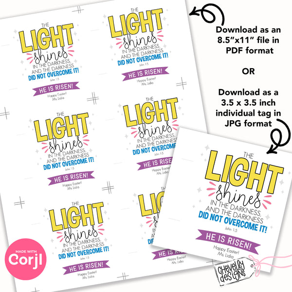 EDITABLE Printable Easter Glow Stick Treat Tags, The Light Shines in t ...