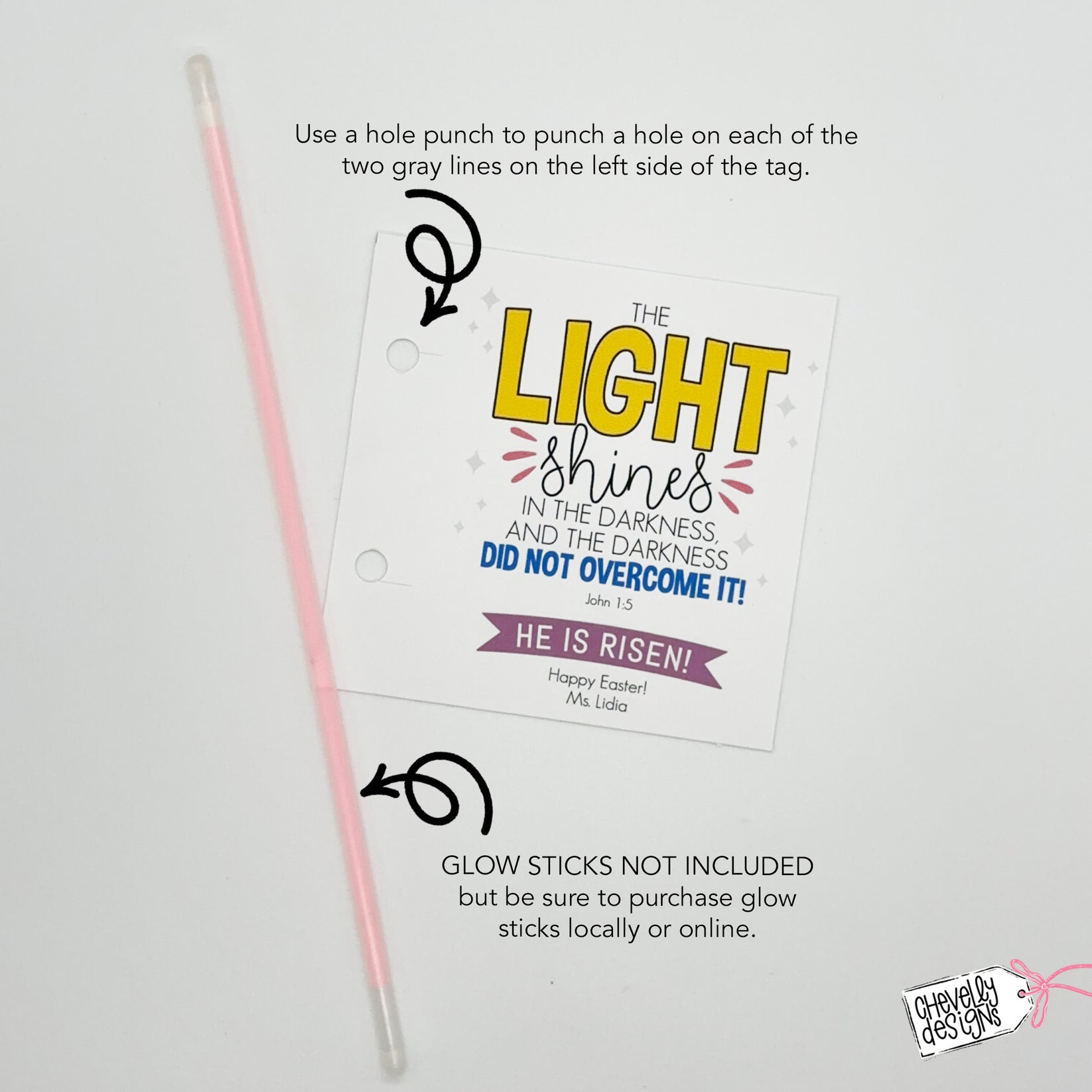 EDITABLE Printable Easter Glow Stick Treat Tags, The Light Shines in t ...