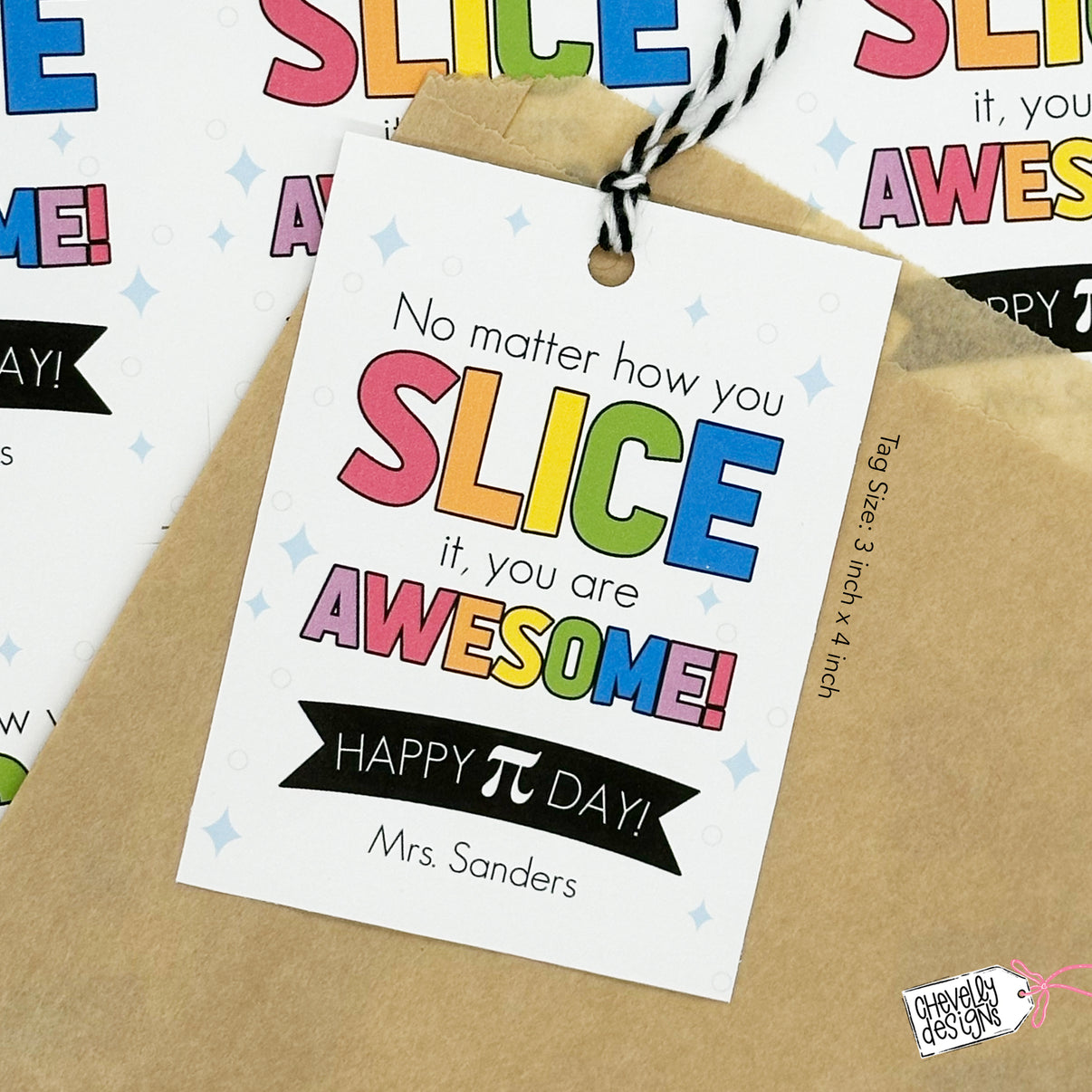Editable Printable Pi Day Gift Tags, No Matter How You Slice it You ar ...