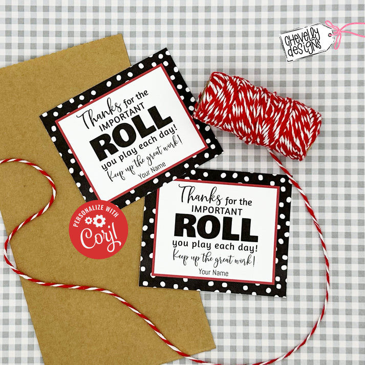 Editable - Thanks for the Important Roll (Role) You Play - Printable D ...