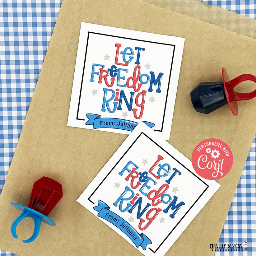 Editable - Let Freedom Ring Gift Tags for Ring Pops - Printable Digita ...