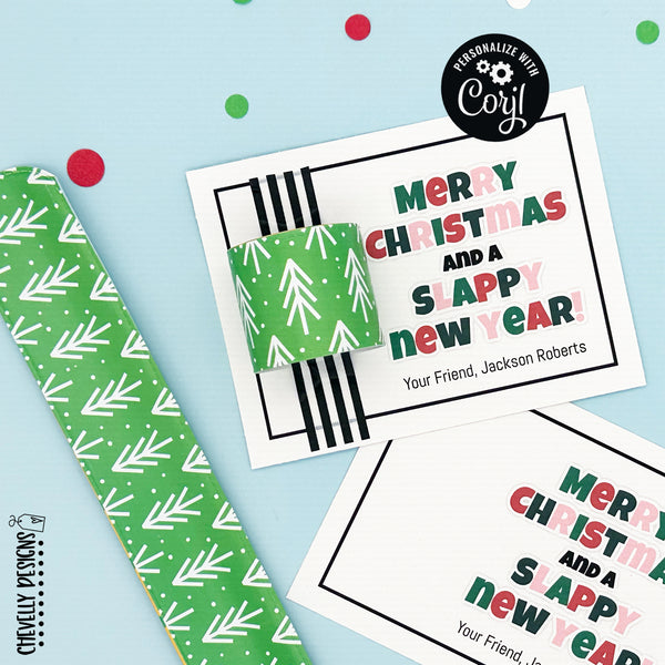 EDITABLE - Merry Christmas and a Slappy New Year - Printable Slap Brac ...