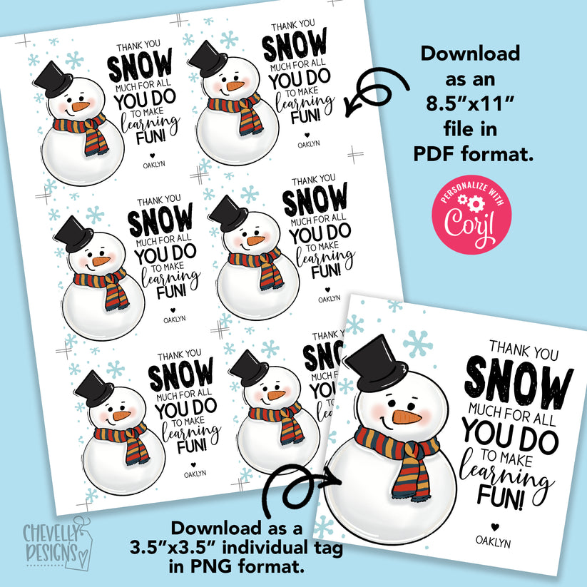 EDITABLE - Thank You Snow Much for All You Do - Teacher Treat Gift Tag ...
