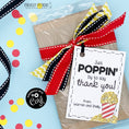 EDITABLE - Just POPPIN by to say Thank You - Popcorn Gift Tags - Print ...
