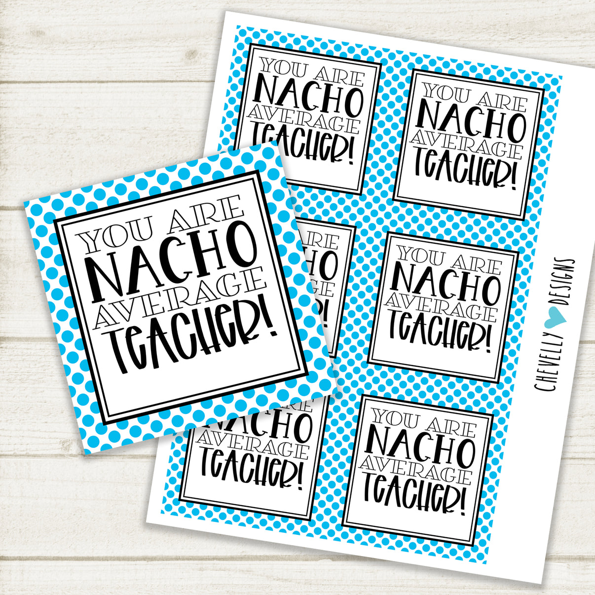 "You are NACHO Average Teacher" - Printable Appreciation Gift Tags | P ...