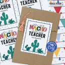 Editable - Nacho Average Teacher - Appreciation Gift Tags - Printable ...