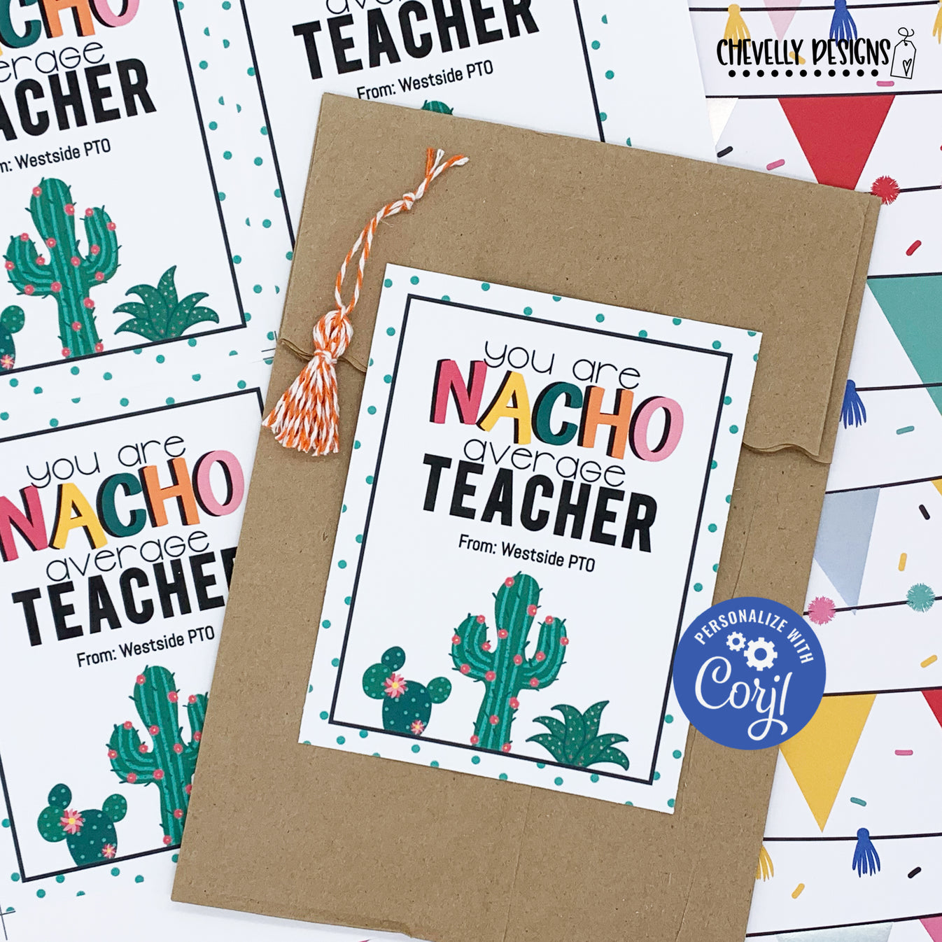 Editable - Nacho Average Teacher - Appreciation Gift Tags - Printable ...