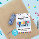 EDITABLE - You've Worked Hard, It's Crunch Time - Student Gift Tags ...
