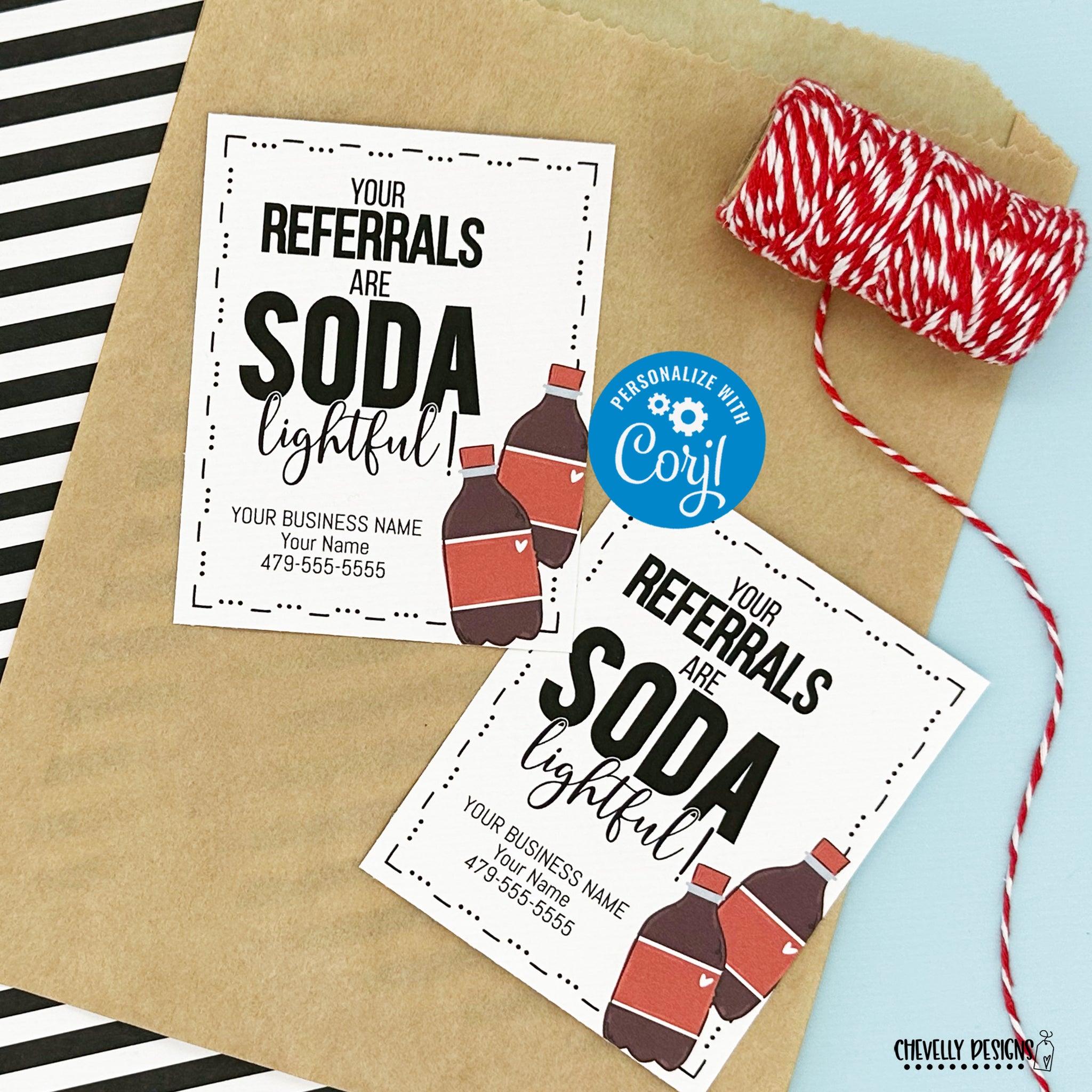 EDITABLE - Your Referrals are SODA-lightful - Printable Business Marke ...