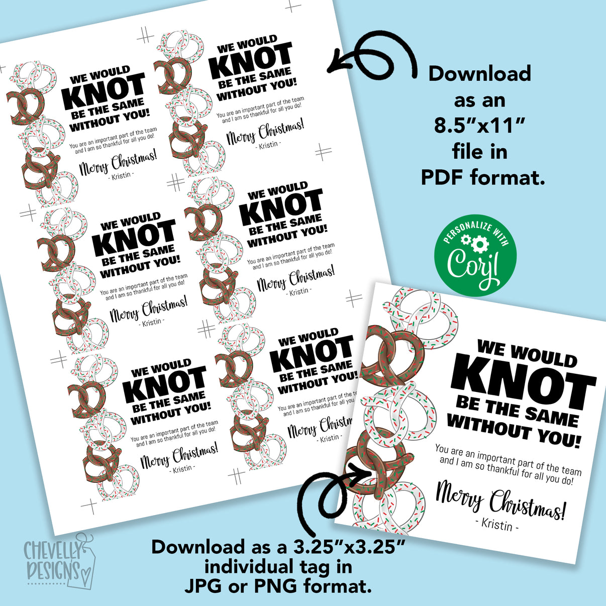 EDITABLE - We Would Knot be the Same - Christmas Pretzel Staff Gift Ta ...