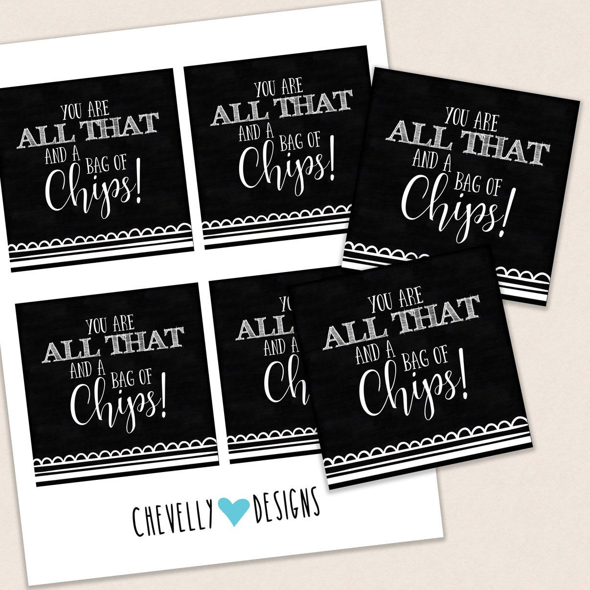 All That and a Bag of Chips - Appreciation Gift Tags | Printable - Ins ...